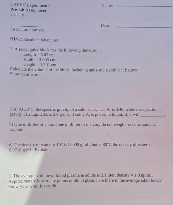 Solved CHE107 Experiment 4 Pre-lab Assignment Density Name: | Chegg.com