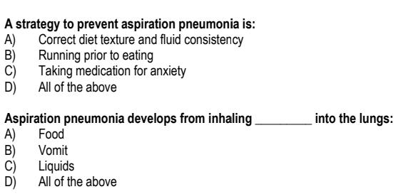 Solved A strategy to prevent aspiration pneumonia is:A) | Chegg.com