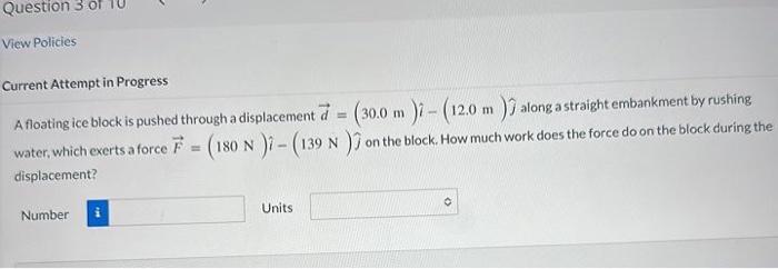 Solved A floating ice block is pushed through a displacement | Chegg.com