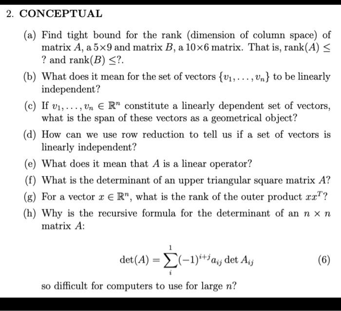 Solved (a) Find tight bound for the rank (dimension of | Chegg.com