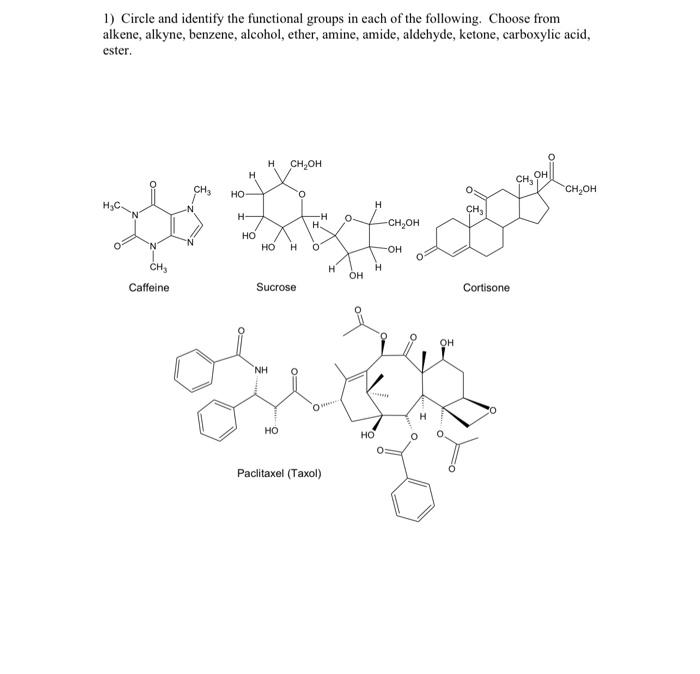 Solved 1) Circle and identify the functional groups in each | Chegg.com