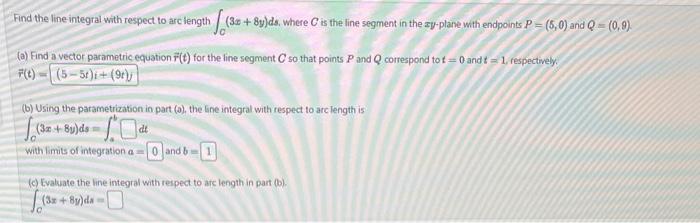 Solved Find the line integral with respect to arc length | Chegg.com