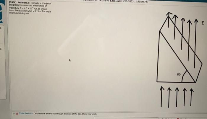 Solved Consider a triangular box placed in a constant | Chegg.com