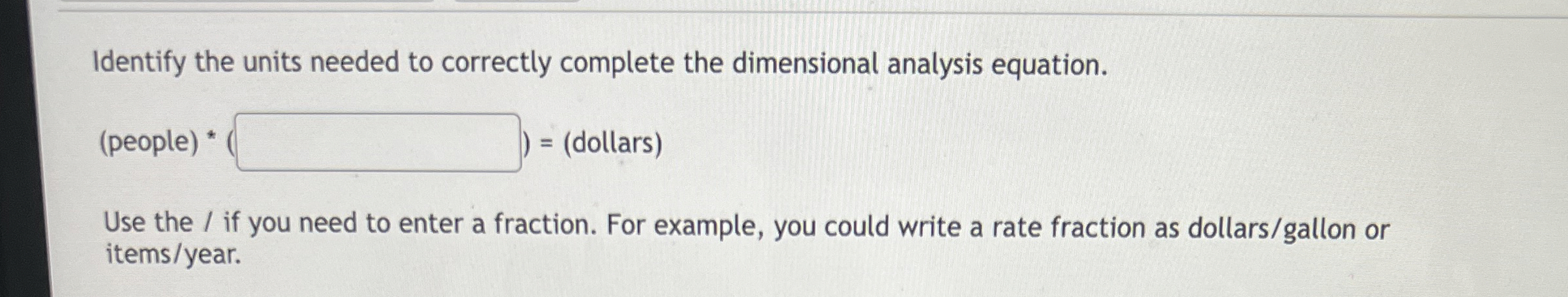 Solved Identify the units needed to correctly complete the | Chegg.com