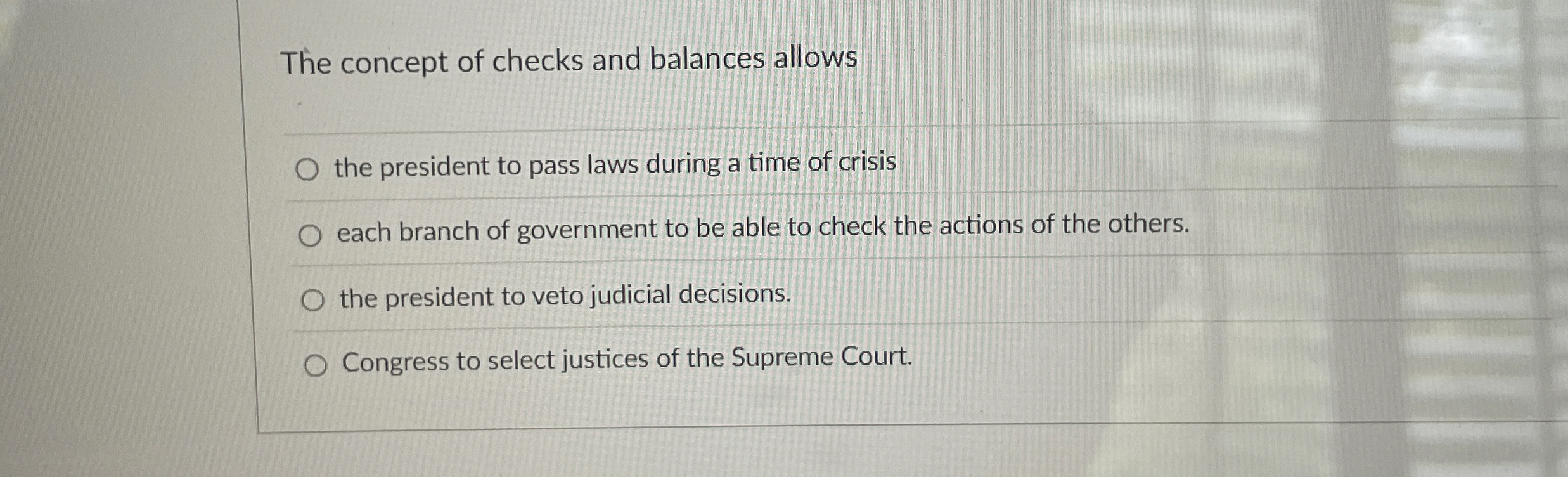 Solved The concept of checks and balances allowsthe | Chegg.com