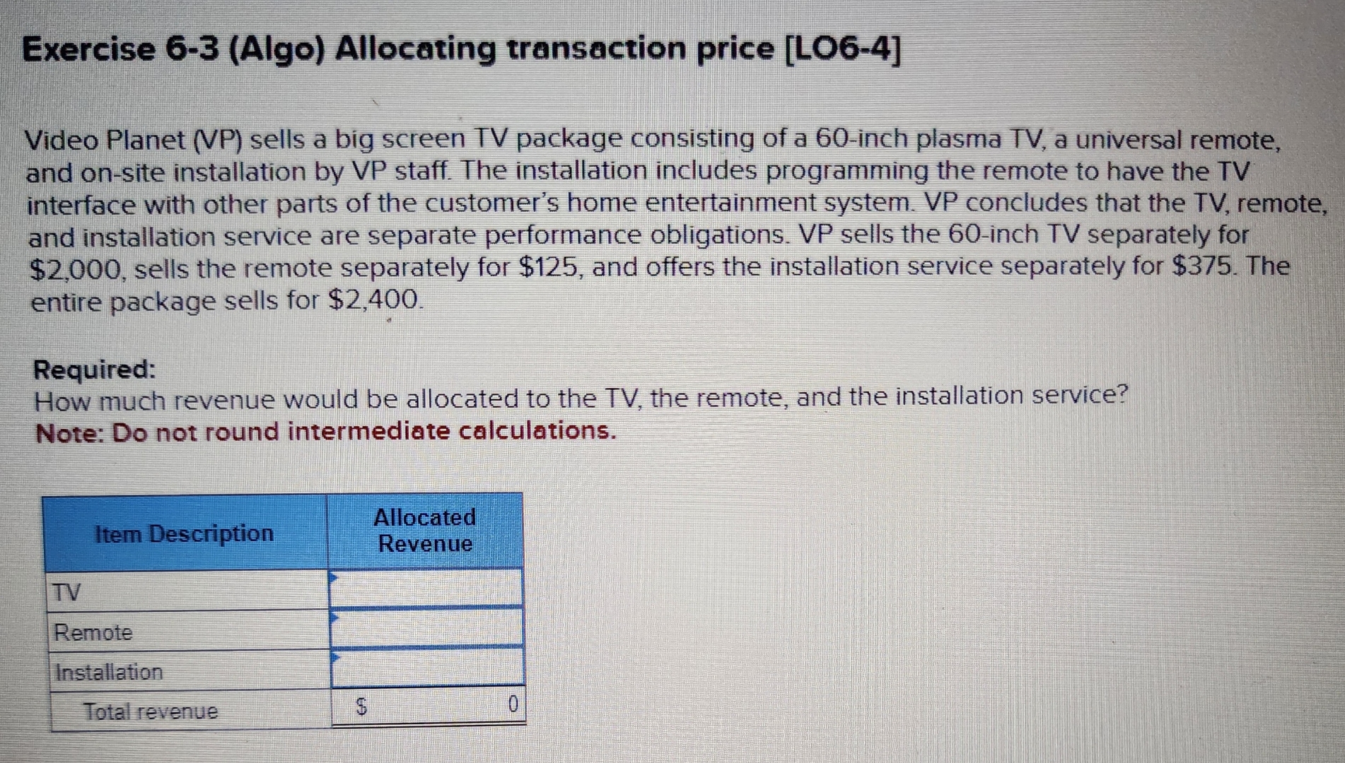 Solved Exercise 6-3 (Algo) ﻿Allocating transaction price | Chegg.com