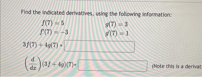 Solved Find the indicated derivatives, using the following | Chegg.com