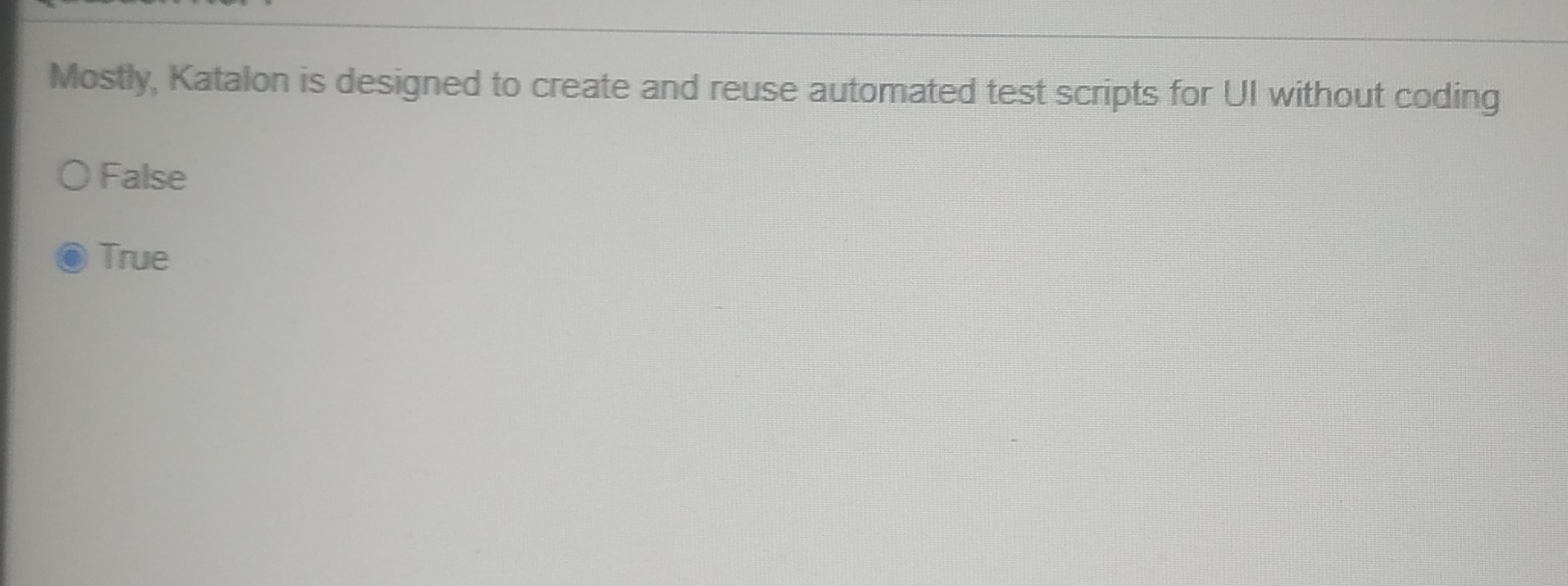 Solved Mostly, Katalon is designed to create and reuse | Chegg.com
