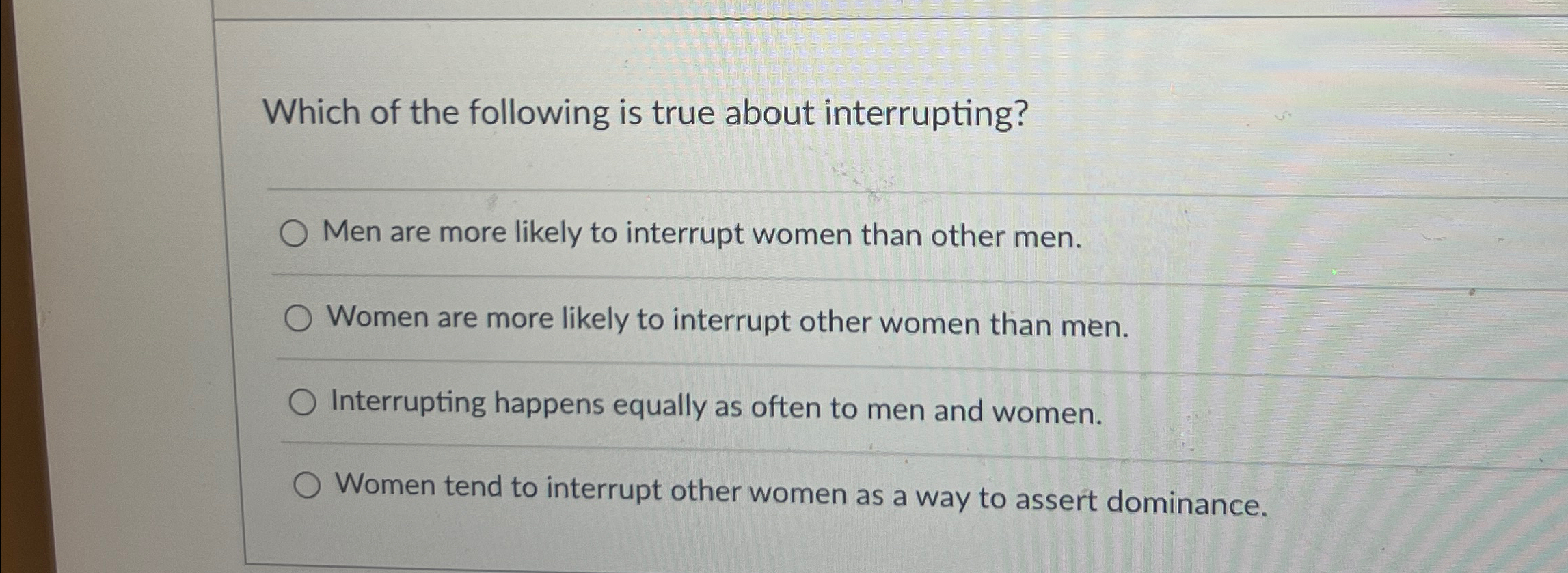 Solved Which of the following is true about interrupting?Men | Chegg.com