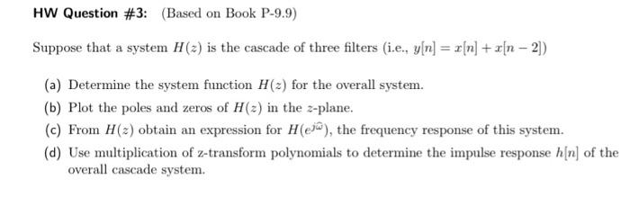Solved HW Question \#3: (Based on Book P-9.9) Suppose that a | Chegg.com