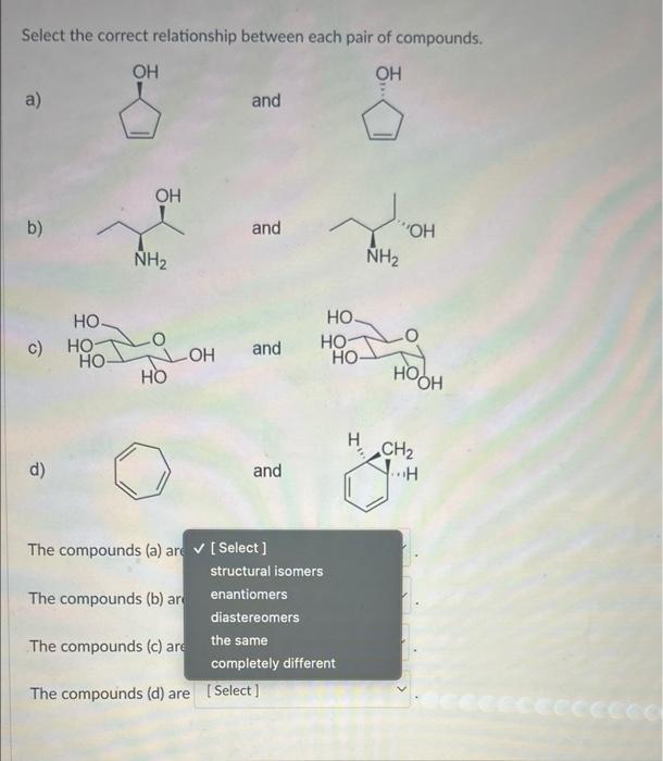 Solved Select the correct relationship between each pair of | Chegg.com