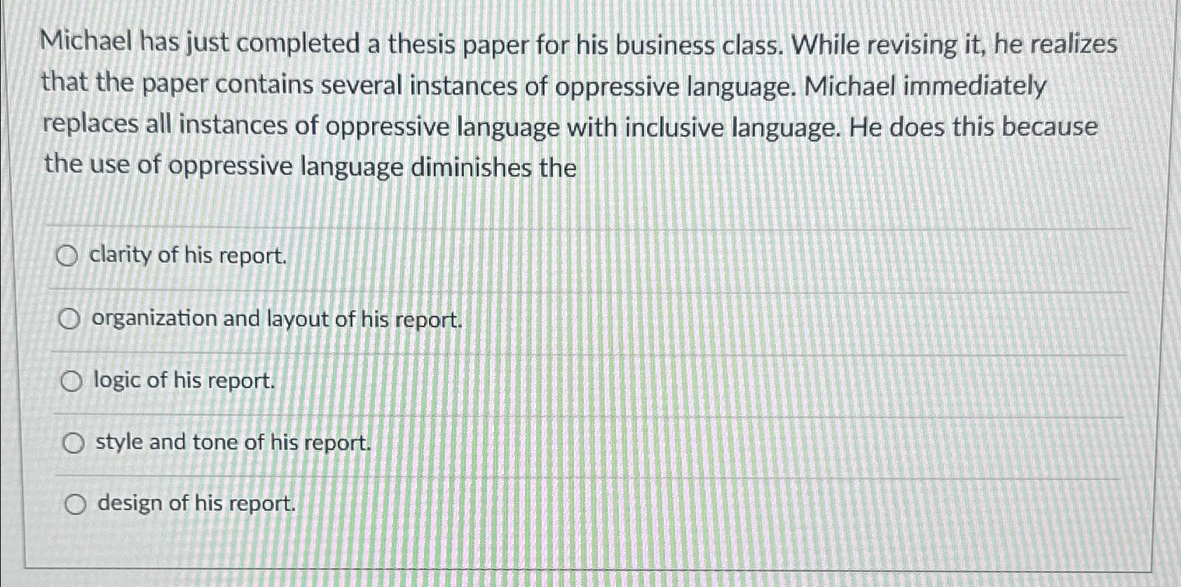 Solved Michael has just completed a thesis paper for his | Chegg.com