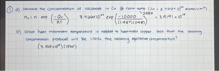 Solved 1) a) calculate the concentration of vacancies in Cu | Chegg.com