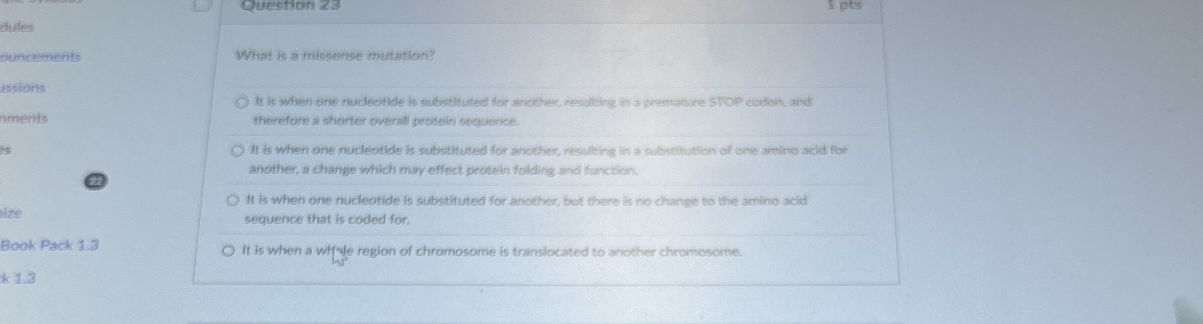 Solved Question 231 ﻿pesWhat is a missense mutation?It is | Chegg.com