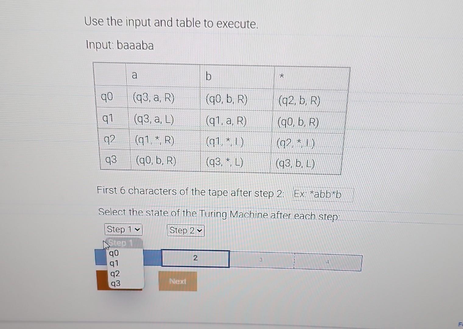 Solved Select the state of the Turing Machine after each | Chegg.com