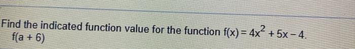 Solved Find the indicated function value for the function | Chegg.com