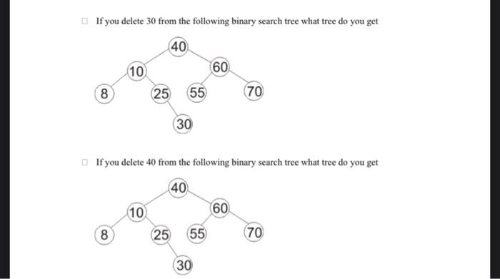 If you delete 30 from the following binary search | Chegg.com