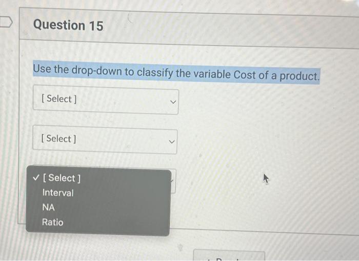 Solved Use the drop-down to classify the variable Cost of a | Chegg.com