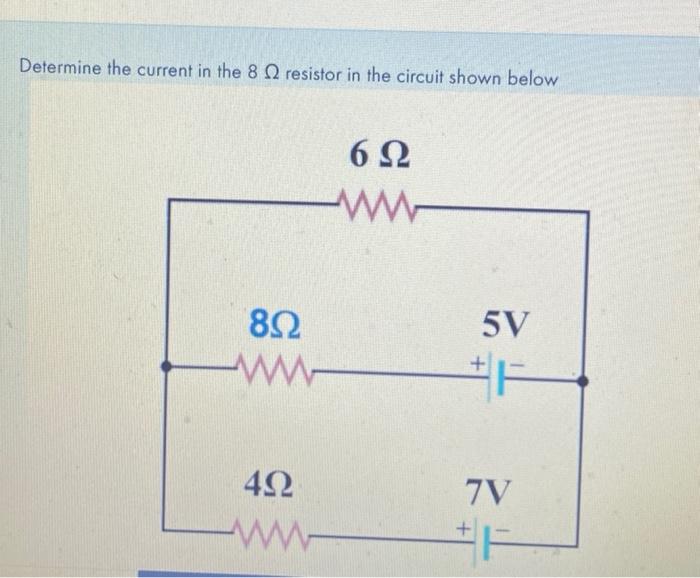 Solved Determine the current in the 8 resistor in the | Chegg.com