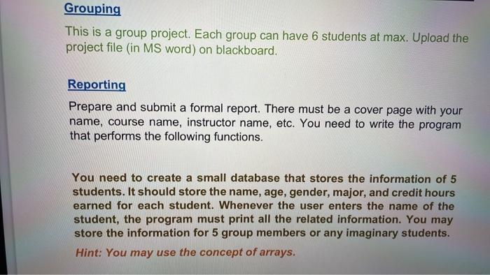 Solved Grouping This is a group project. Each group can have | Chegg.com