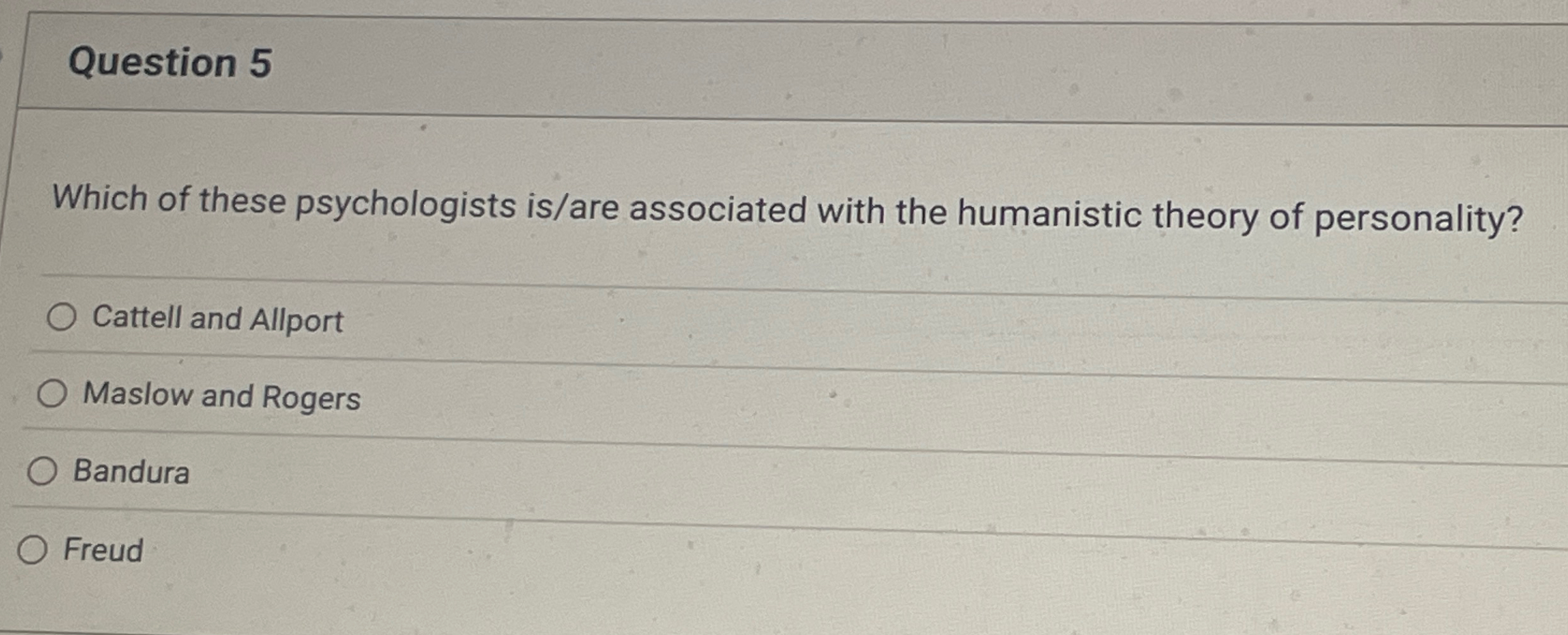 Solved Question 5Which of these psychologists is/are | Chegg.com