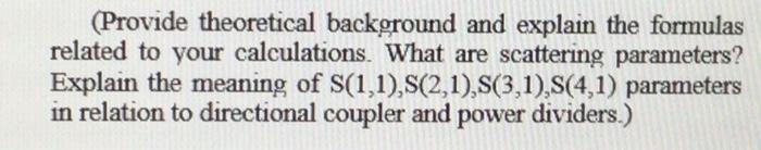 Solved (Provide theoretical background and explain the | Chegg.com