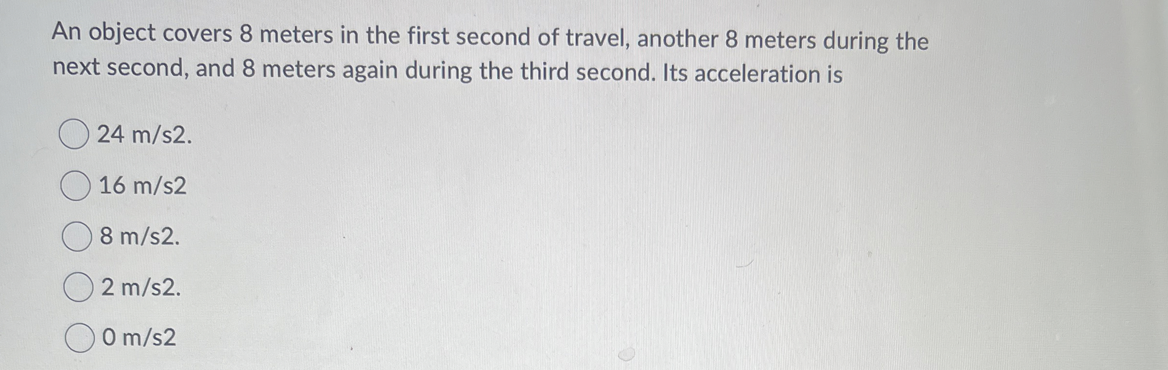 Solved An object covers 8 ﻿meters in the first second of | Chegg.com
