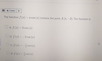 Solved The function f(x)=acos(x) ﻿contains the point | Chegg.com
