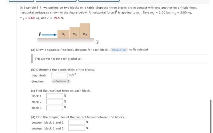 Solved In Example 5.7, we pushed on two blocks on a table. | Chegg.com