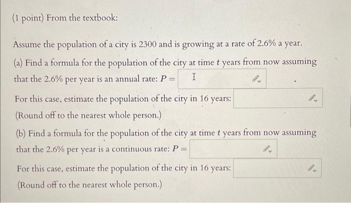 Solved (1 point) From the textbook: Assume the population of | Chegg.com