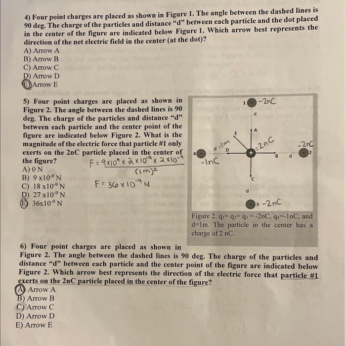 Solved 4) Four point charges are placed as shown in Figure | Chegg.com