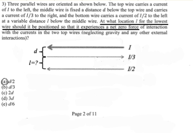Solved Three parallel wires are oriented as shown below. The | Chegg.com