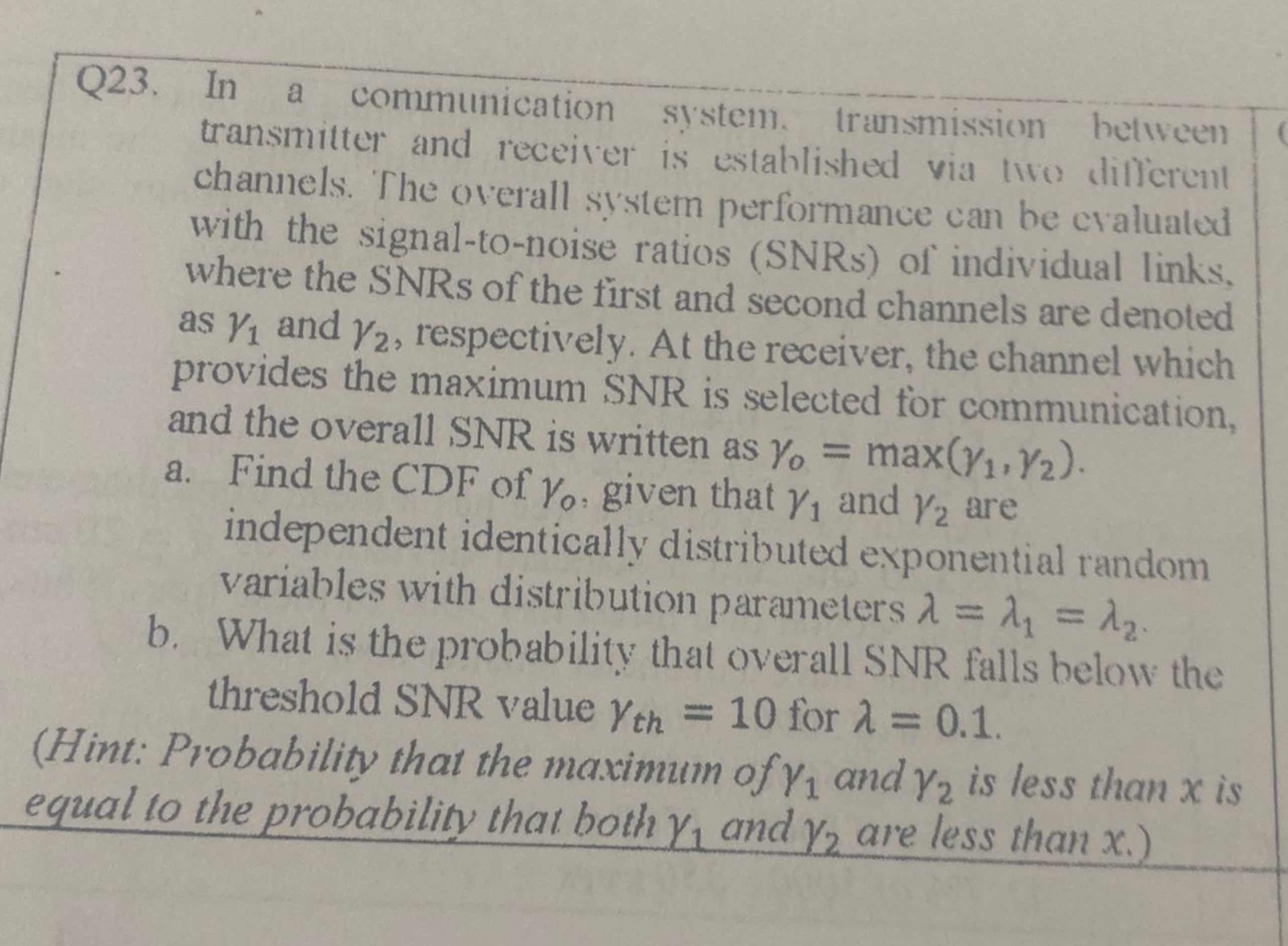 Solved Q23. ﻿In a communication system. transmission | Chegg.com