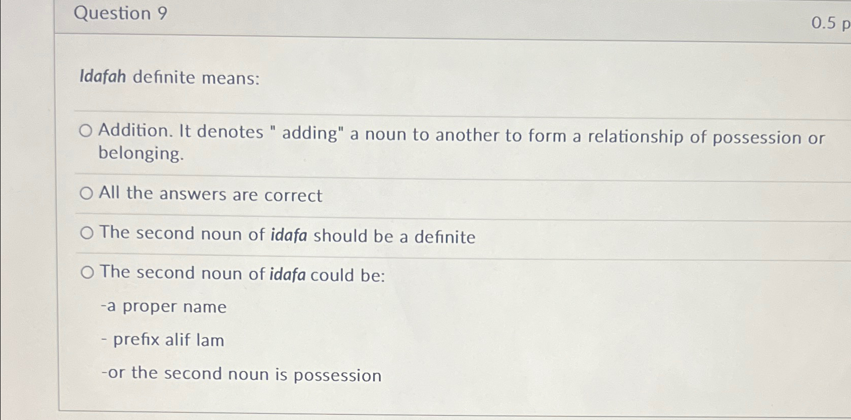 Solved Question 9Idafah definite means:Addition. It denotes | Chegg.com