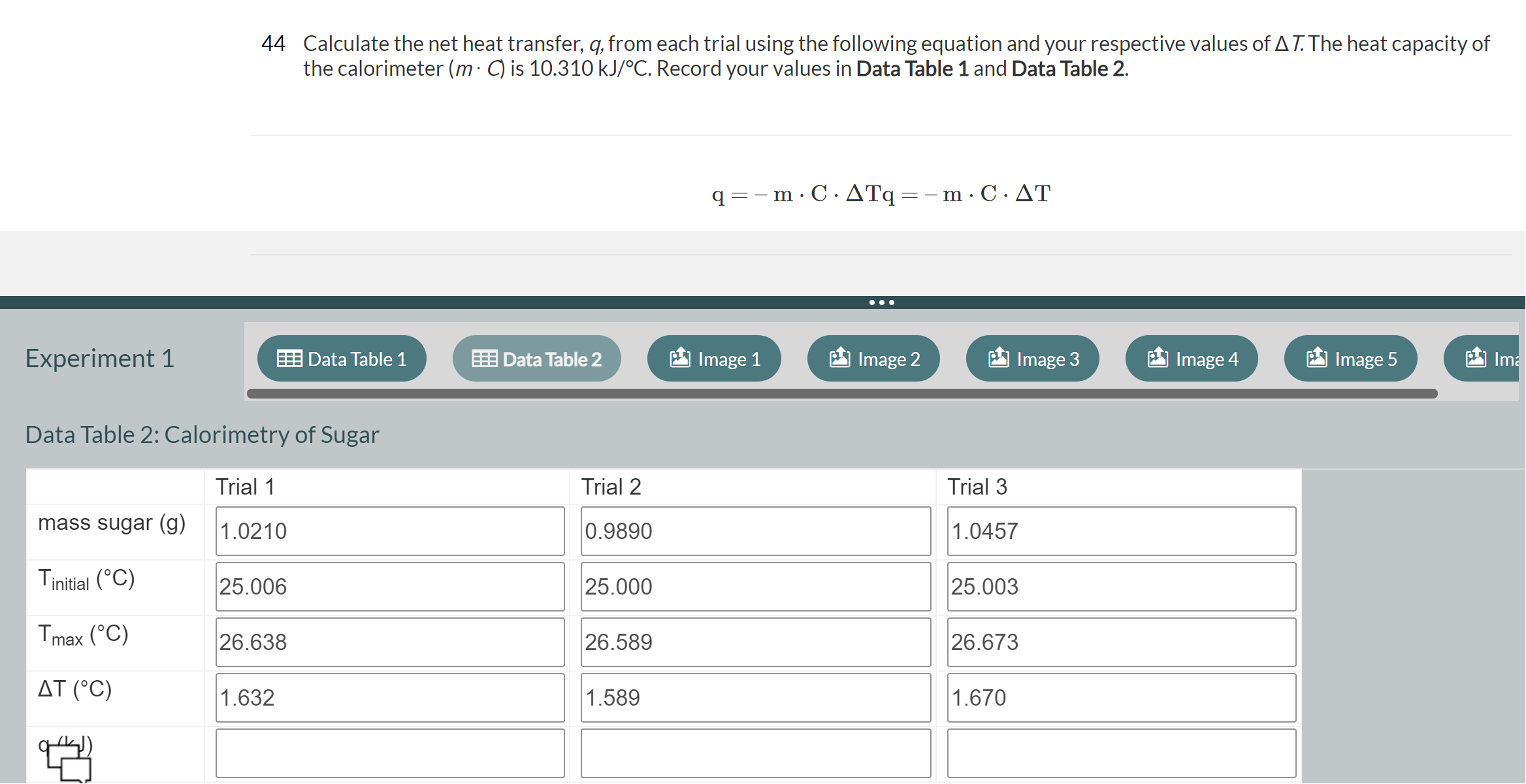 Solved Calculate the net heat transfer, q, ﻿from each trial | Chegg.com