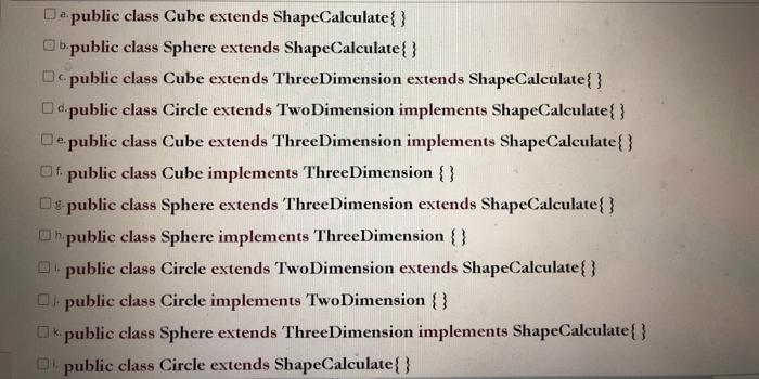 Solved Given class diagram below, the correct juva code thar | Chegg.com