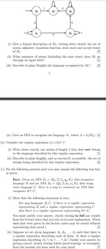 Solved (i) ﻿Give a formal description of M1, ﻿writing down | Chegg.com