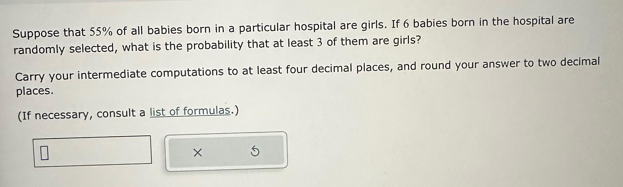 Solved Suppose that 55% ﻿of all babies born in a particular | Chegg.com