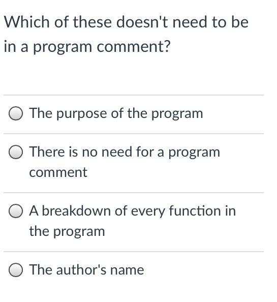 Solved Which of these doesn't need to be in a program | Chegg.com