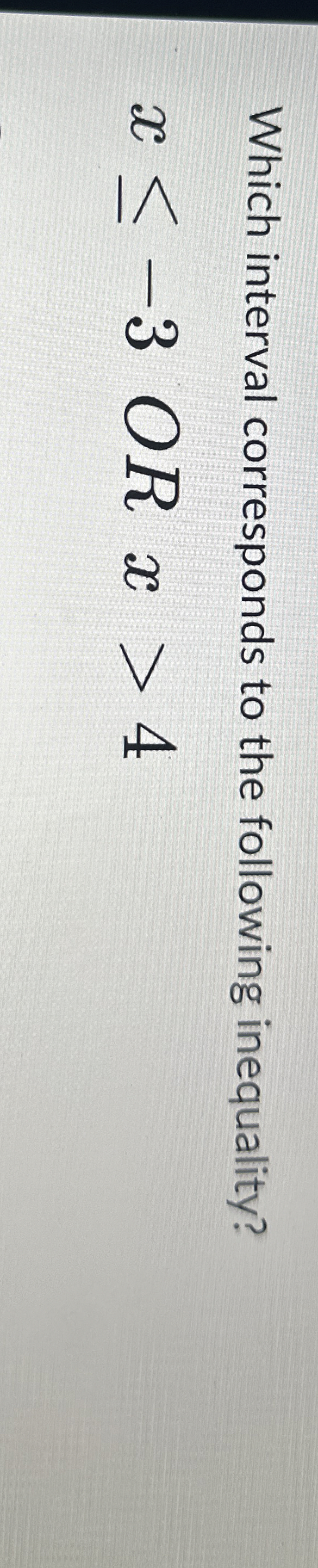 Solved Which interval corresponds to the following | Chegg.com
