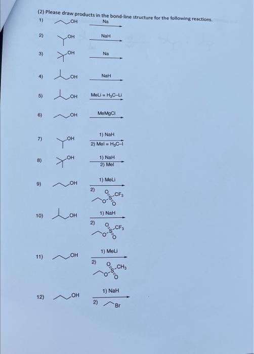 Solved (2) Please draw products in the bond-line structure | Chegg.com