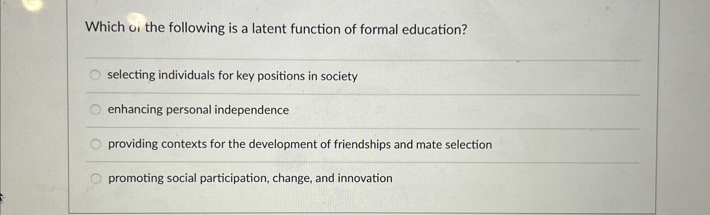 Solved Which of the following is a latent function of formal | Chegg.com