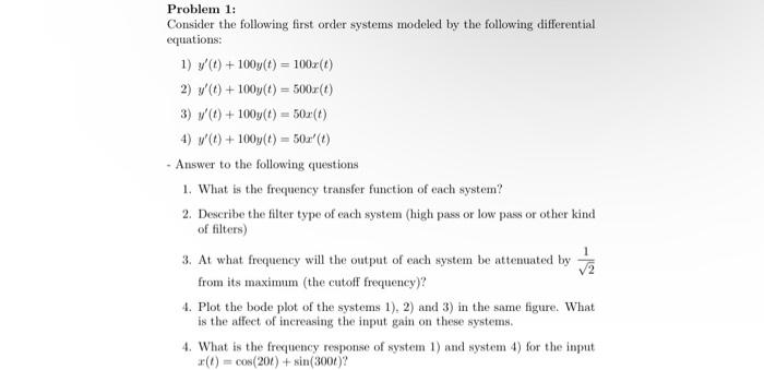 Solved Problem 1: Consider the following first order systems | Chegg.com