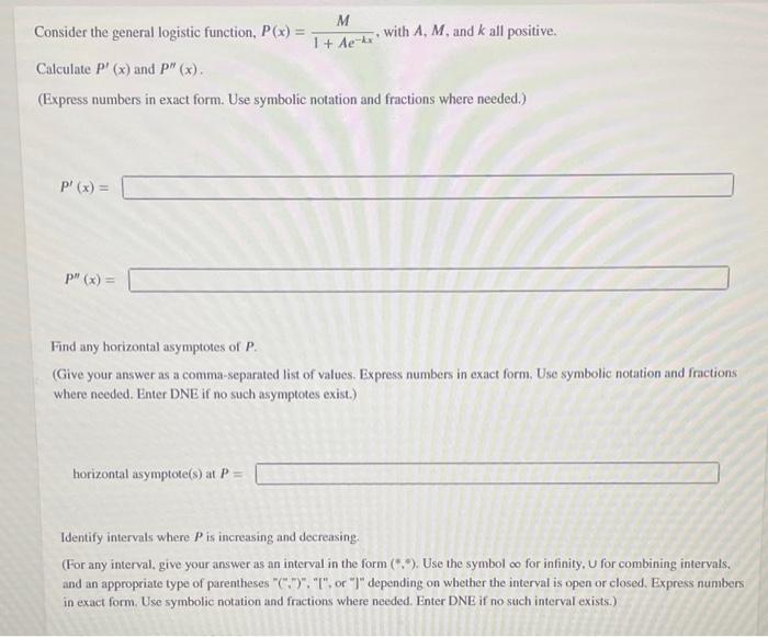 Solved Consider the general logistic function, | Chegg.com