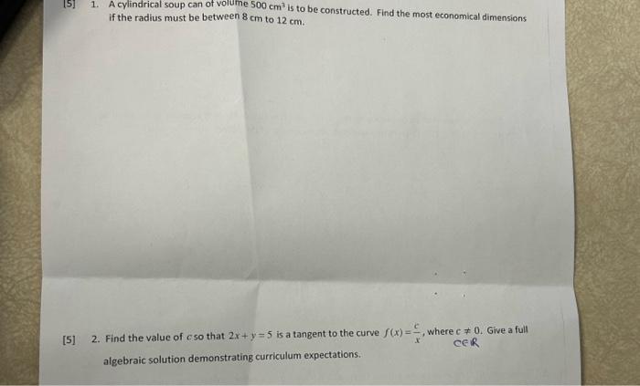 Solved 1. A cylindrical soup can of volume 500 cm3 is to be | Chegg.com