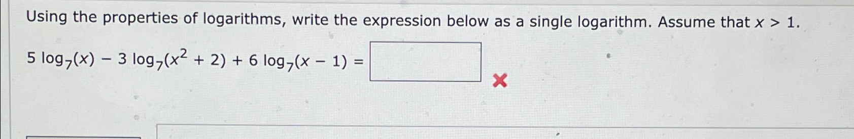 Solved Using the properties of logarithms, write the | Chegg.com
