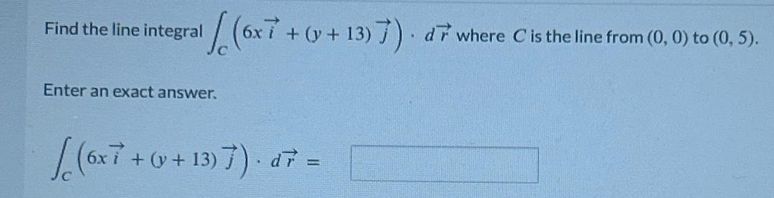Solved Find the line integral | Chegg.com
