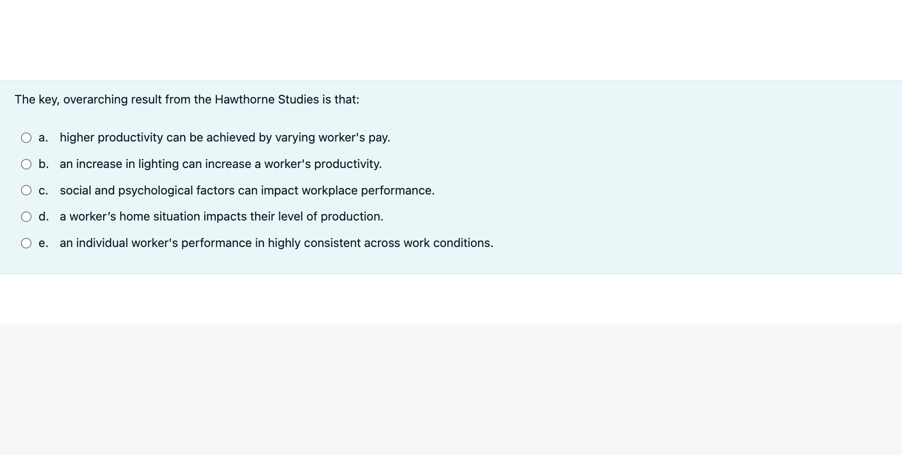 Solved The key, overarching result from the Hawthorne | Chegg.com