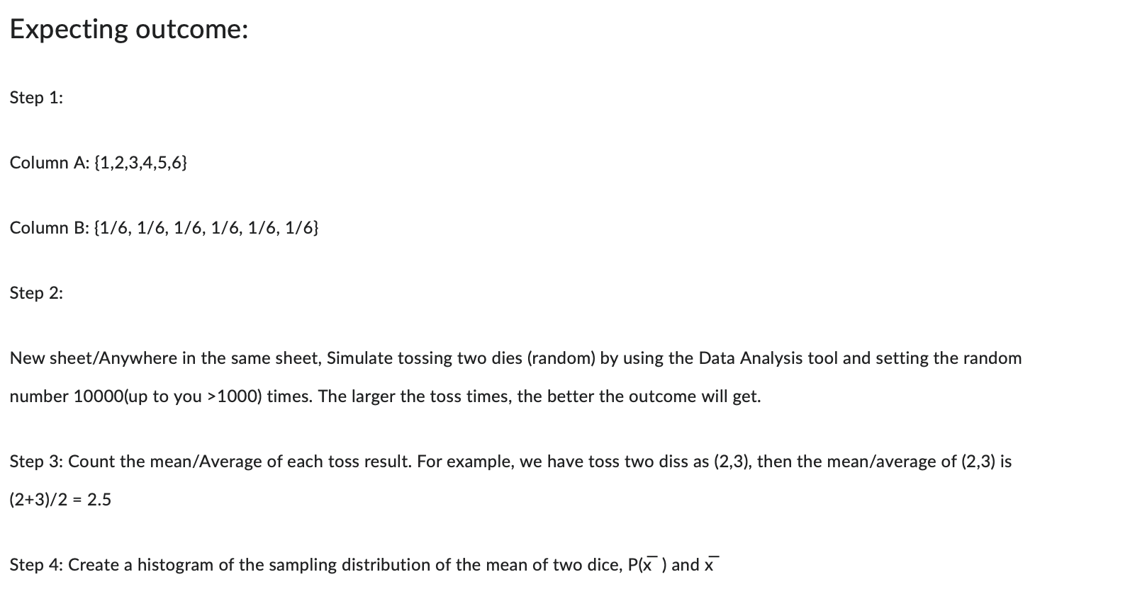 Solved Expecting outcome:Step 1:Column A: | Chegg.com