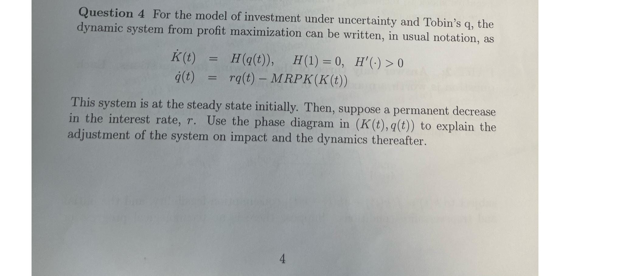 Solved Question 4 ﻿For the model of investment under | Chegg.com